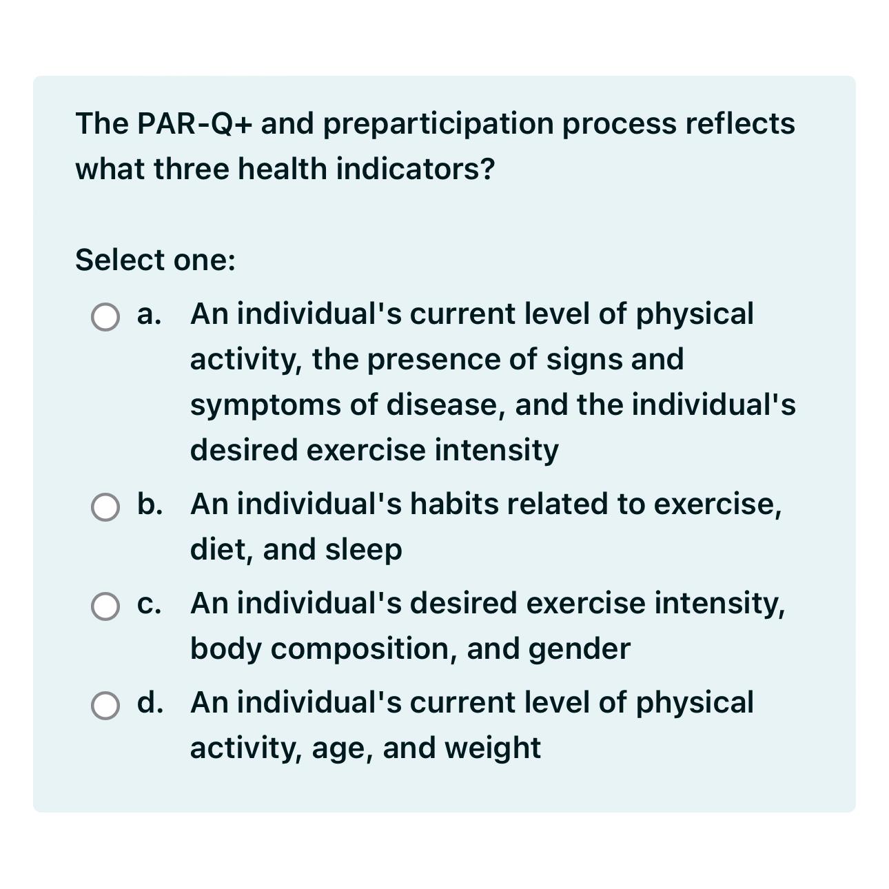 Solved The PAR-Q+ ﻿and preparticipation process reflects | Chegg.com