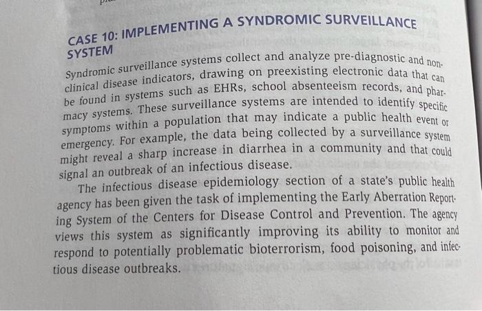 CASE 10: IMPLEMENTING A SYNDROMIC SURVEILLANCE SYSTEM | Chegg.com