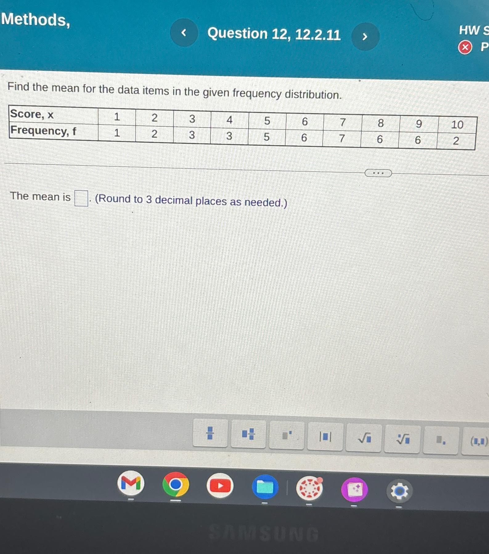 Solved Methods,Question 12, 12.2.11Find the mean for the | Chegg.com