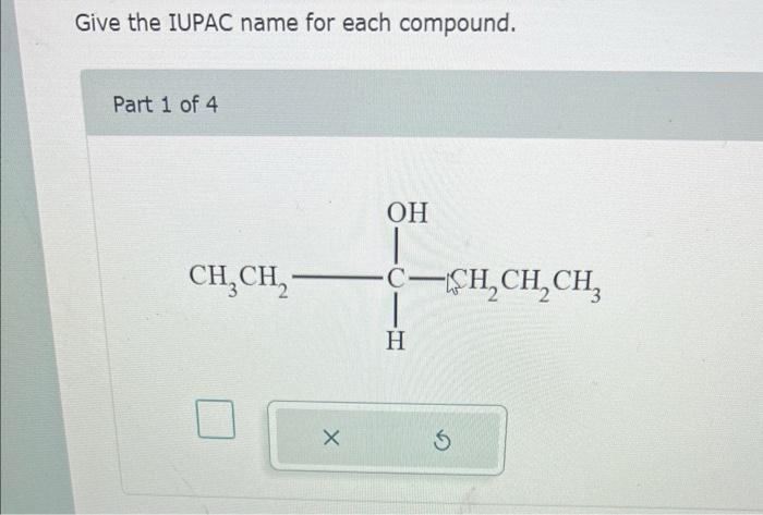 Give the IUPAC name for each compound. Part 2 of 4 | Chegg.com