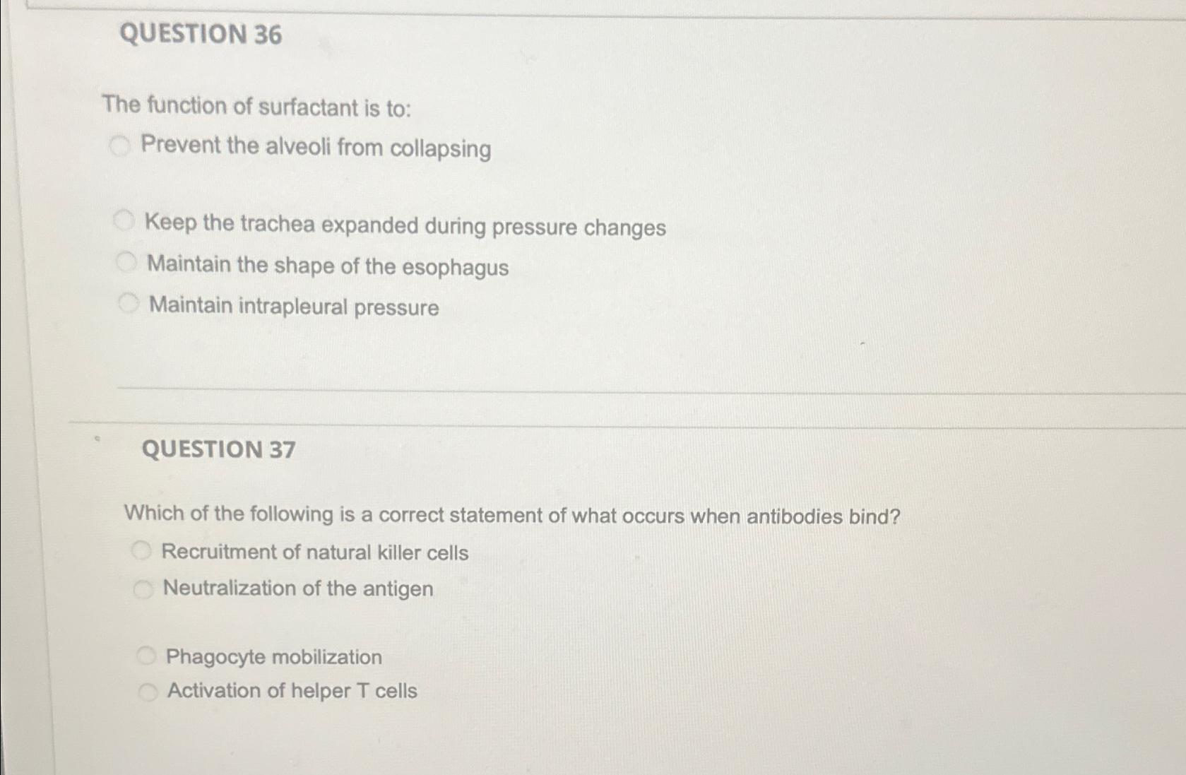 Solved QUESTION 36The function of surfactant is to:Prevent | Chegg.com