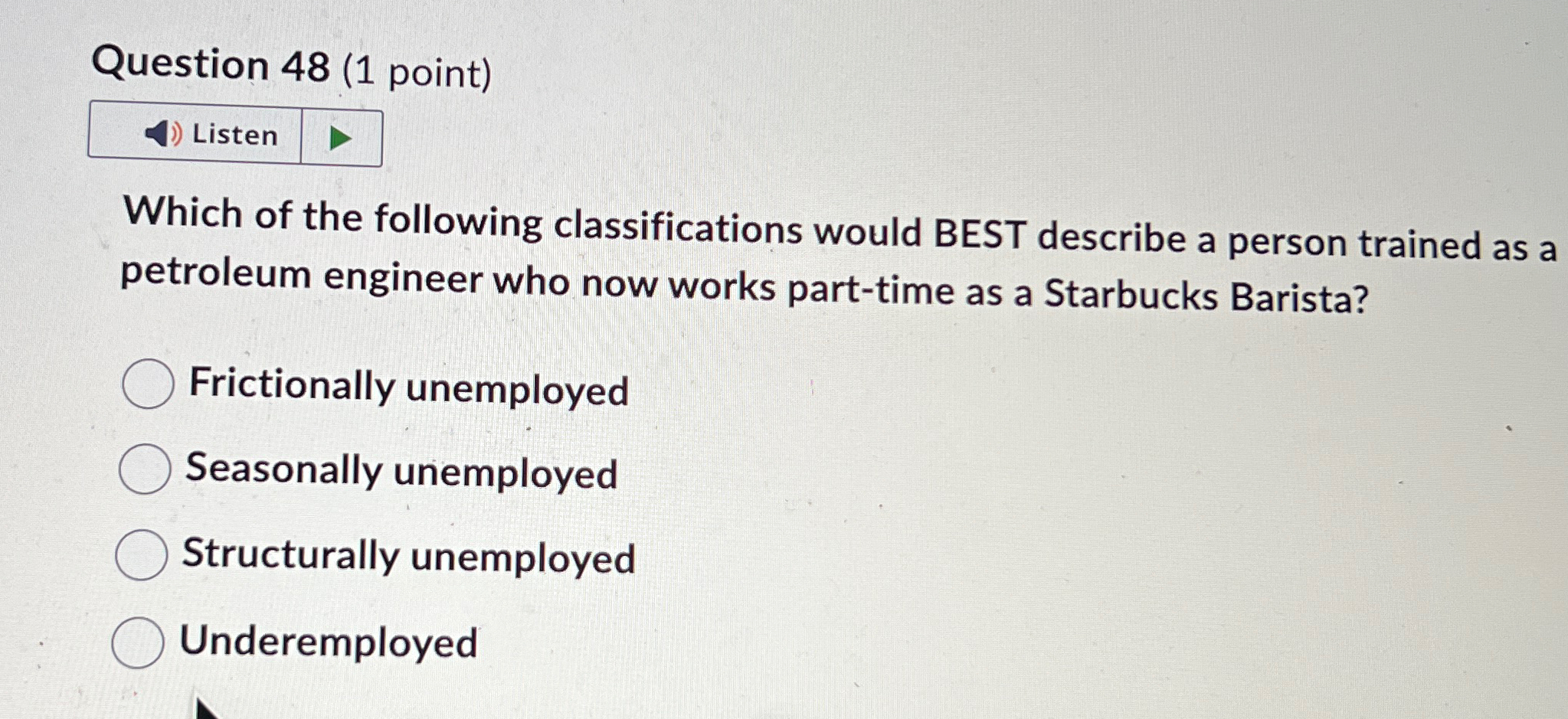 Solved Question 48 (1 ﻿point)Which of the following | Chegg.com