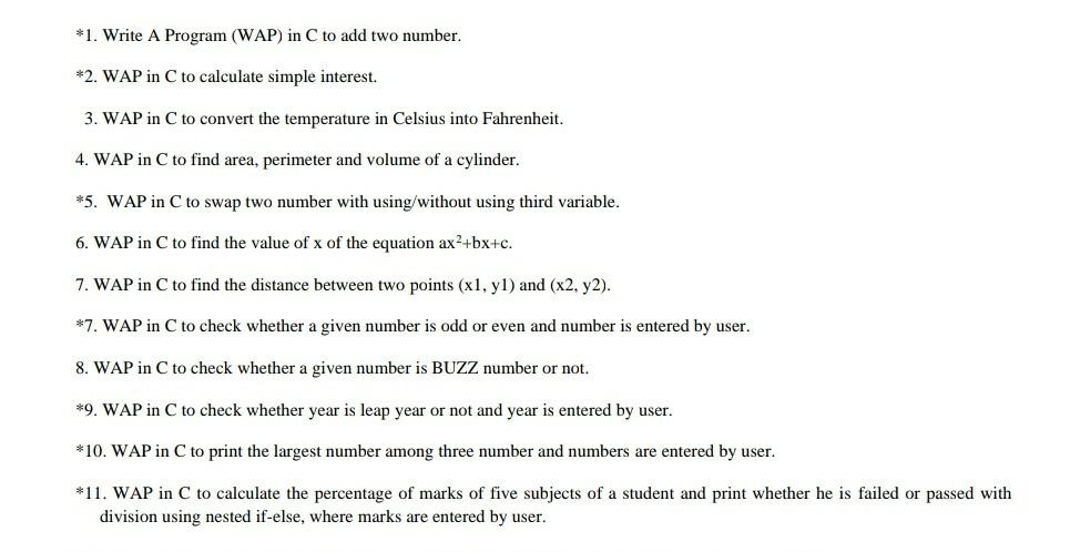 Solved *1. Write A Program (WAP) in C to add two number. *2. | Chegg.com