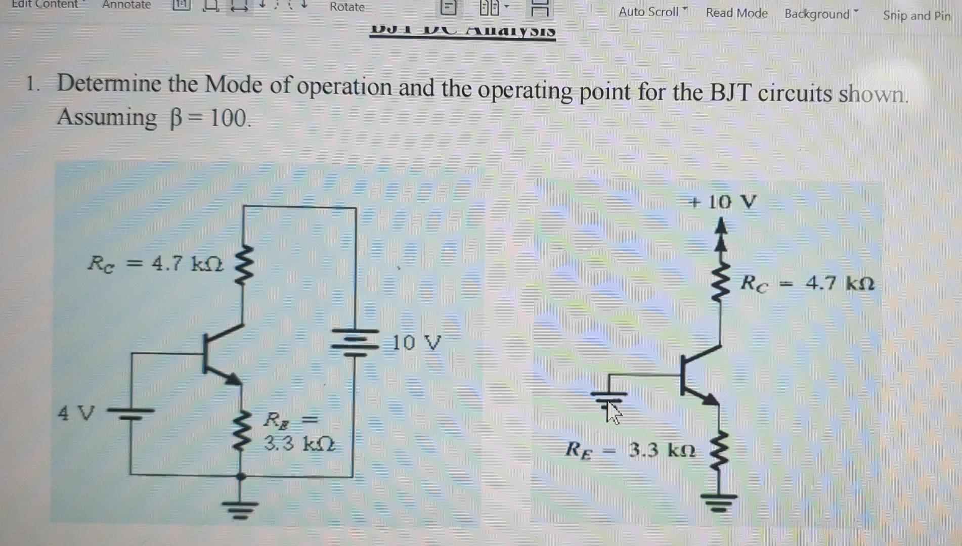 Solved Determine The Mode Of Operation And The Operating Chegg