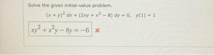 Solved Solve the given initial-value problem. | Chegg.com