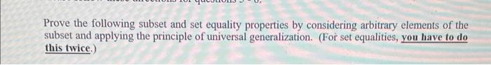 Solved Prove the following subset and set equality | Chegg.com