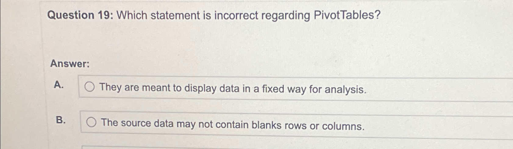Solved Question 19: Which statement is incorrect regarding | Chegg.com