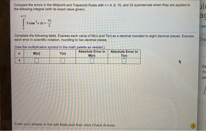 Solved Compare the errors in the Midpoint and Trapezoid | Chegg.com