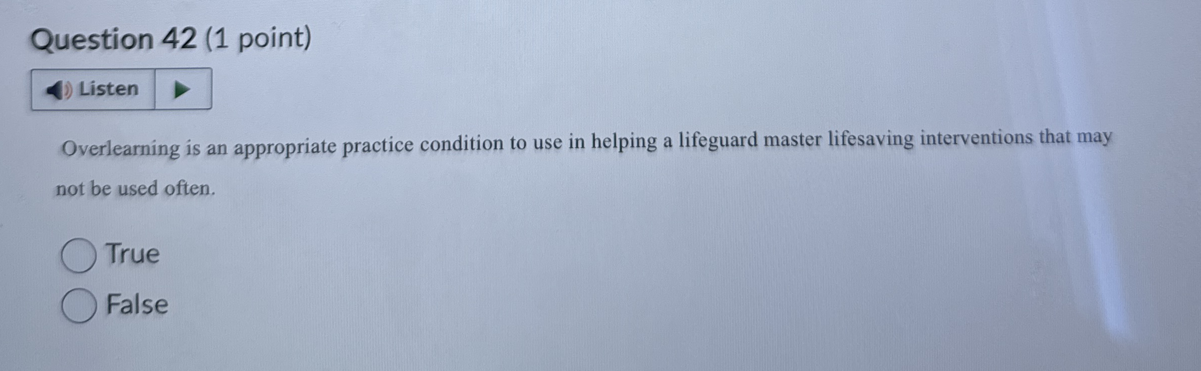 Solved Question 42 (1 ﻿point)Overlearning is an appropriate | Chegg.com