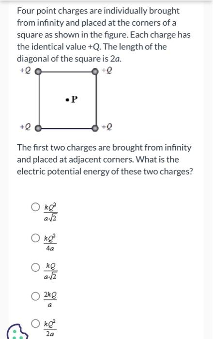 Solved Four point charges are individually brought from | Chegg.com