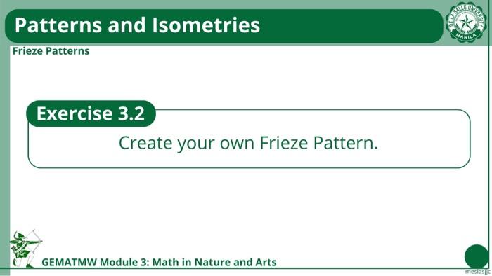 Solved Patterns and Isometries Rosette Patterns Exercise 3.1 | Chegg.com