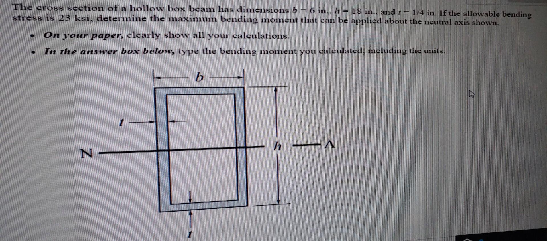 Solved The cross section of a hollow box beam has dimensions | Chegg.com