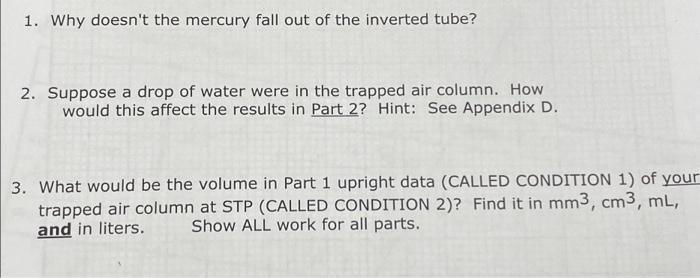 Solved 1. Why doesn't the mercury fall out of the inverted | Chegg.com