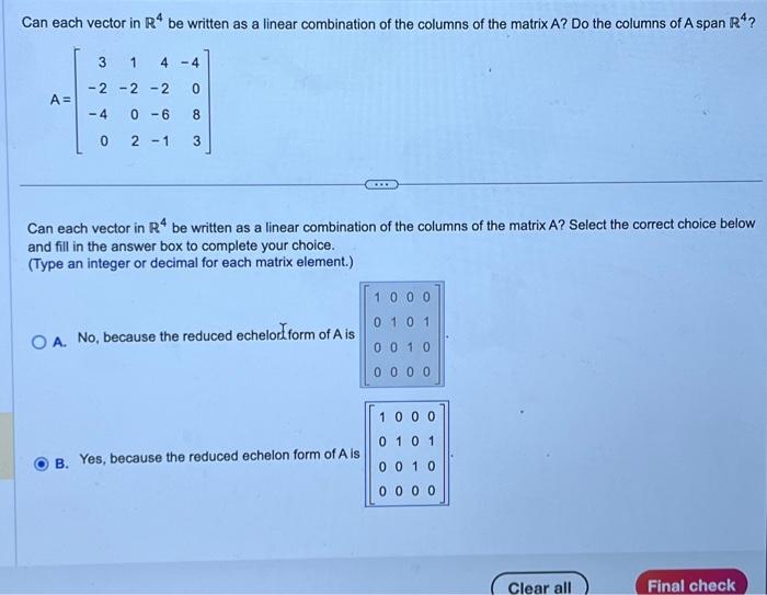 Solved Can each vector in R4 be written as a linear | Chegg.com