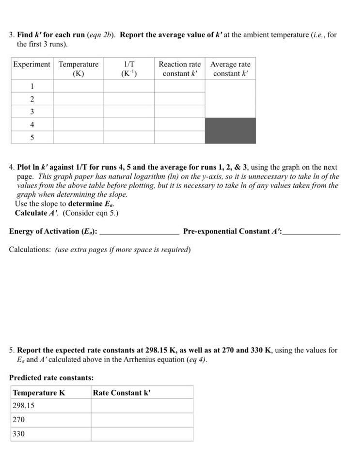 EXPERIMENT #4 PRE-LAB ASSIGNMENT REACTION KINETICS | Chegg.com