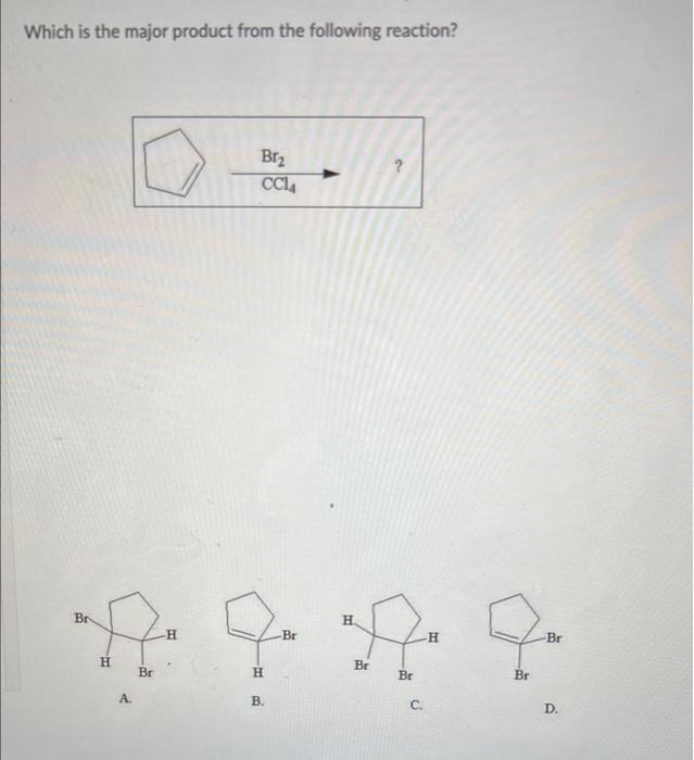 Solved Which is the intermediate formed in the reaction of | Chegg.com