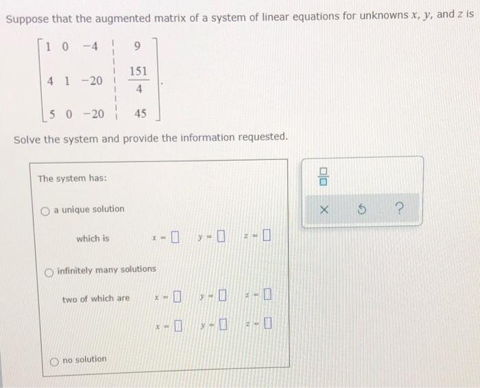 Solved Suppose that the augmented matrix of a system of | Chegg.com