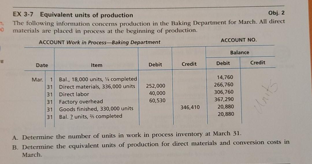 Solved 30 EX 3-7 Equivalent units of production Obj. 2 The | Chegg.com