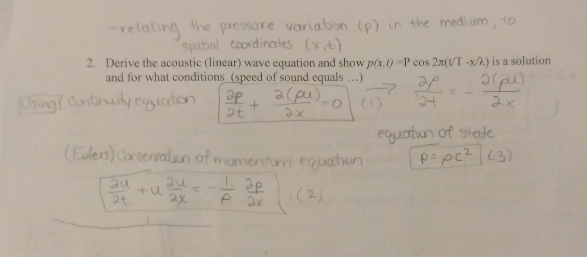 Solved How Can I Derived The Acoustic Wave Equation With
