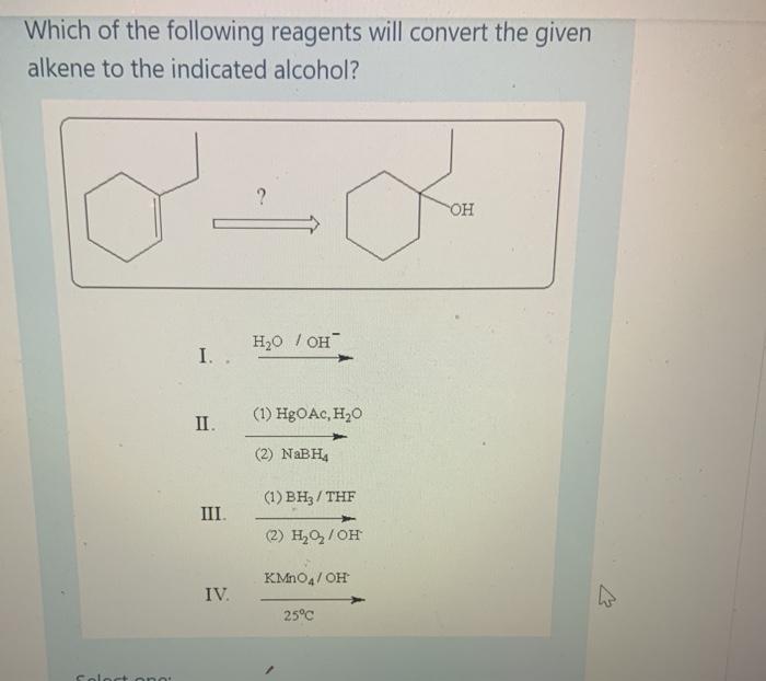 Solved Which of the following reagents will convert the | Chegg.com