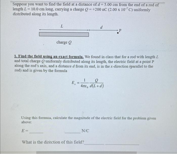 Solved Suppose you want to find the field at a distance of | Chegg.com