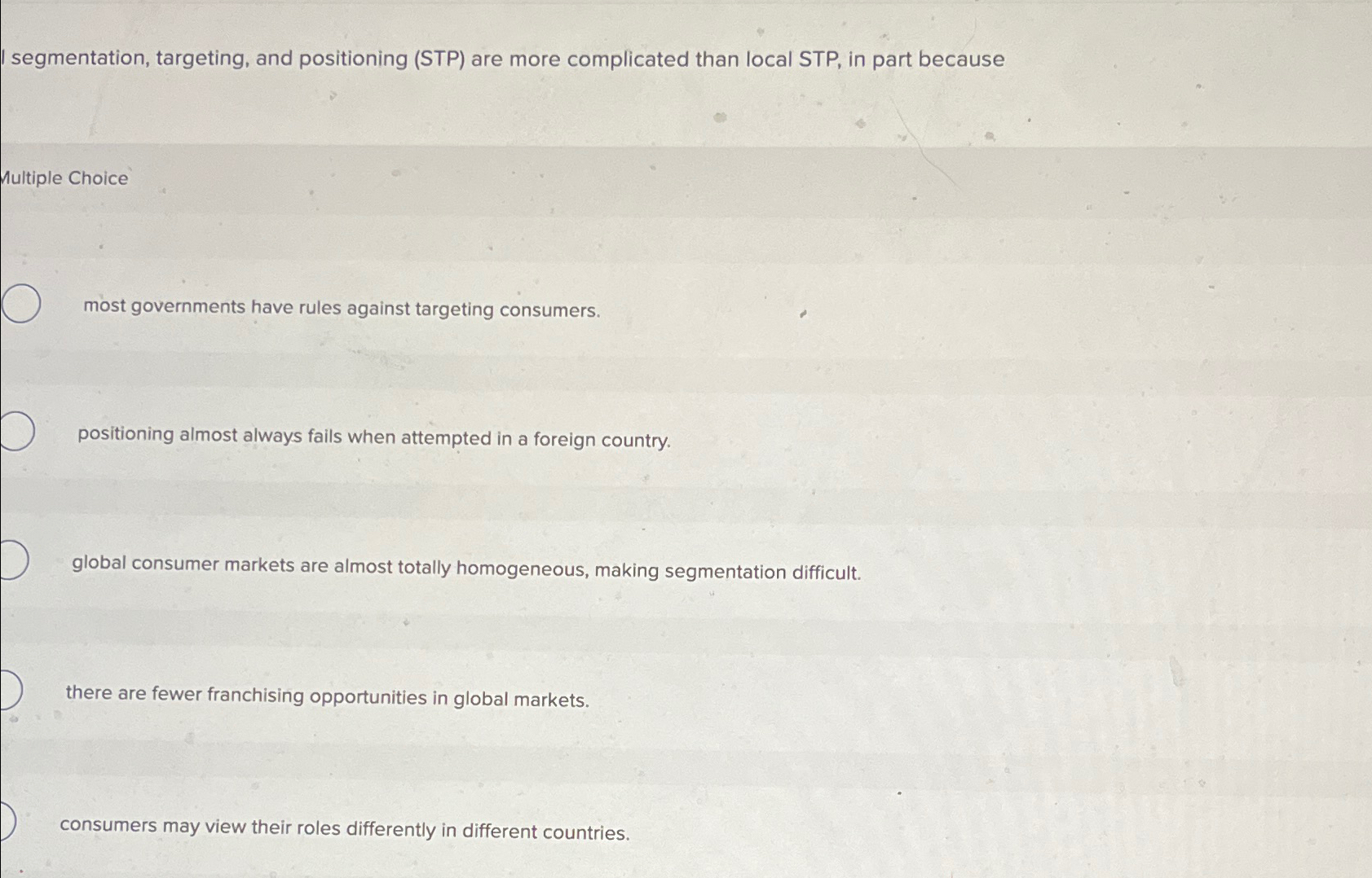 Solved I segmentation, targeting, and positioning (STP) ﻿are | Chegg.com