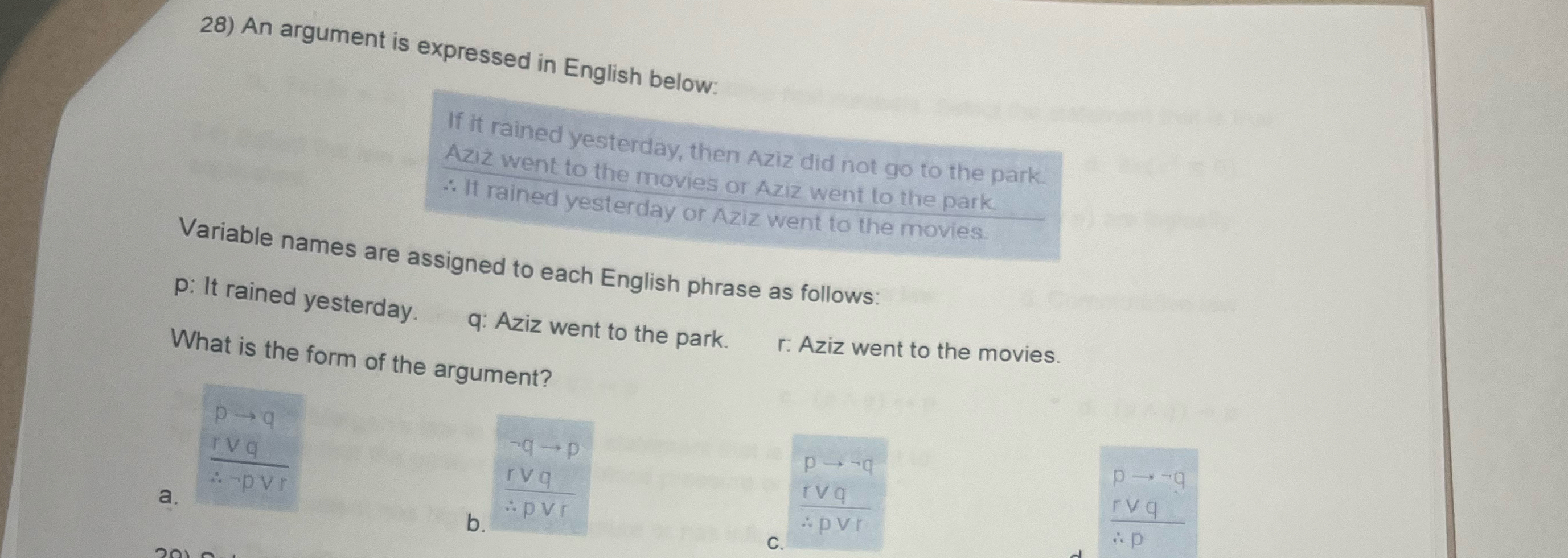 Solved An argument is expressed in English below:If it | Chegg.com
