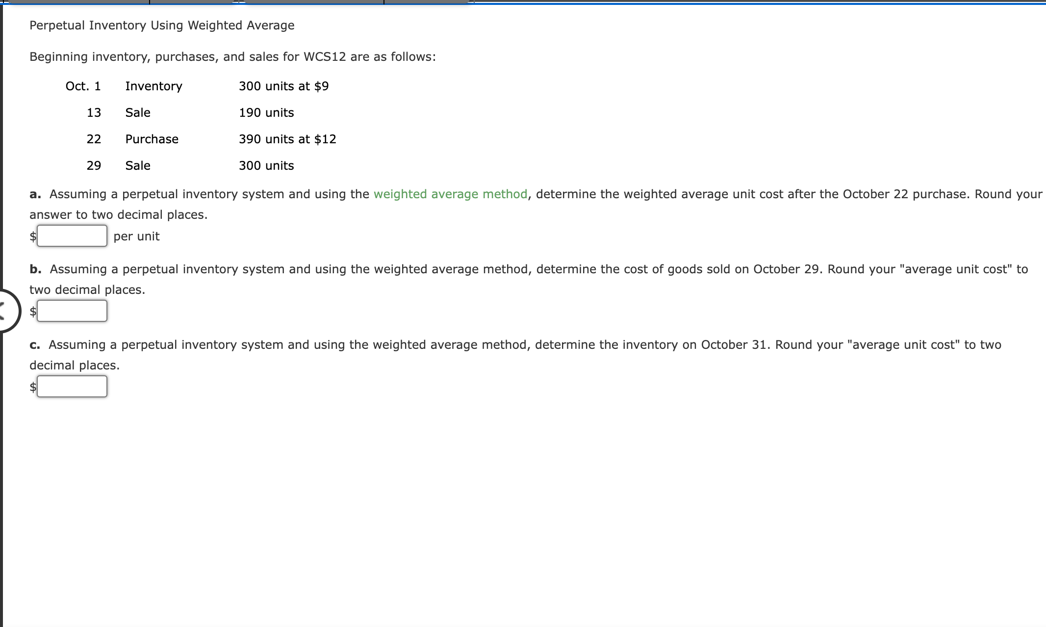 Solved Perpetual Inventory Using Weighted AverageBeginning | Chegg.com