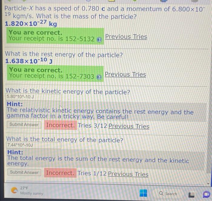 Solved Particle- X has a speed of 0.780c and a momentum of | Chegg.com