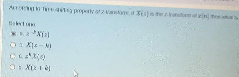 Solved According to time shifting property of z transton, | Chegg.com