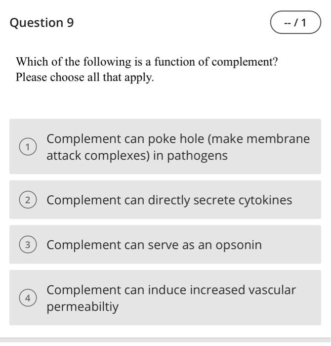 Solved Which of the following is a function of complement? | Chegg.com