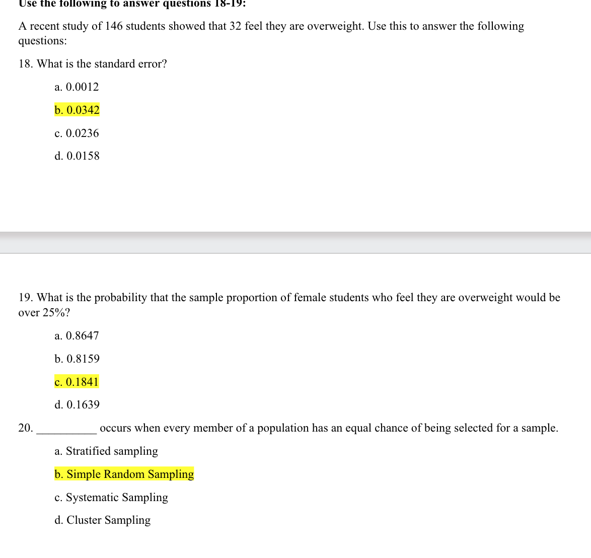 Solved Use the following to answer questions 18-19:A recent | Chegg.com