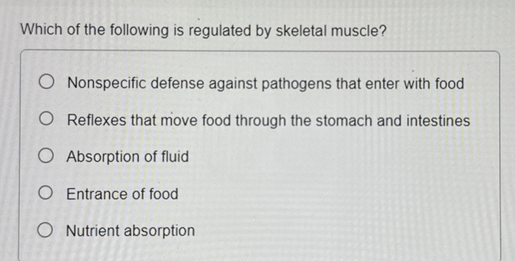 Solved Which of the following is regulated by skeletal | Chegg.com
