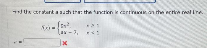 Solved Find the constant a such that the function is | Chegg.com