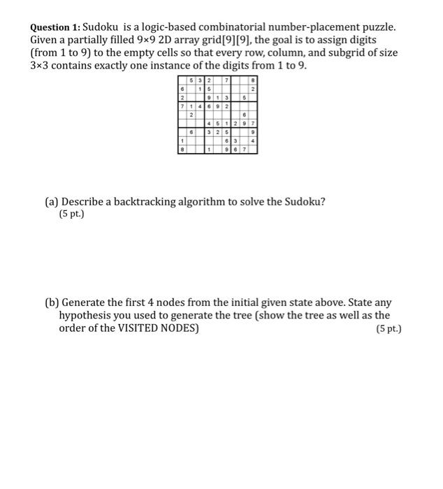 Solved Question 1: Sudoku is a logic-based combinatorial | Chegg.com