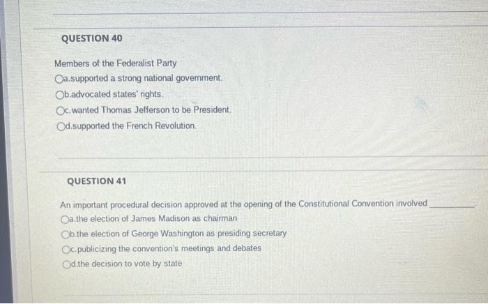 Members of the Federalist Party 1.supported a strong | Chegg.com