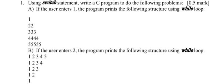 Solved 1. Using switch statement, write a C program to do | Chegg.com