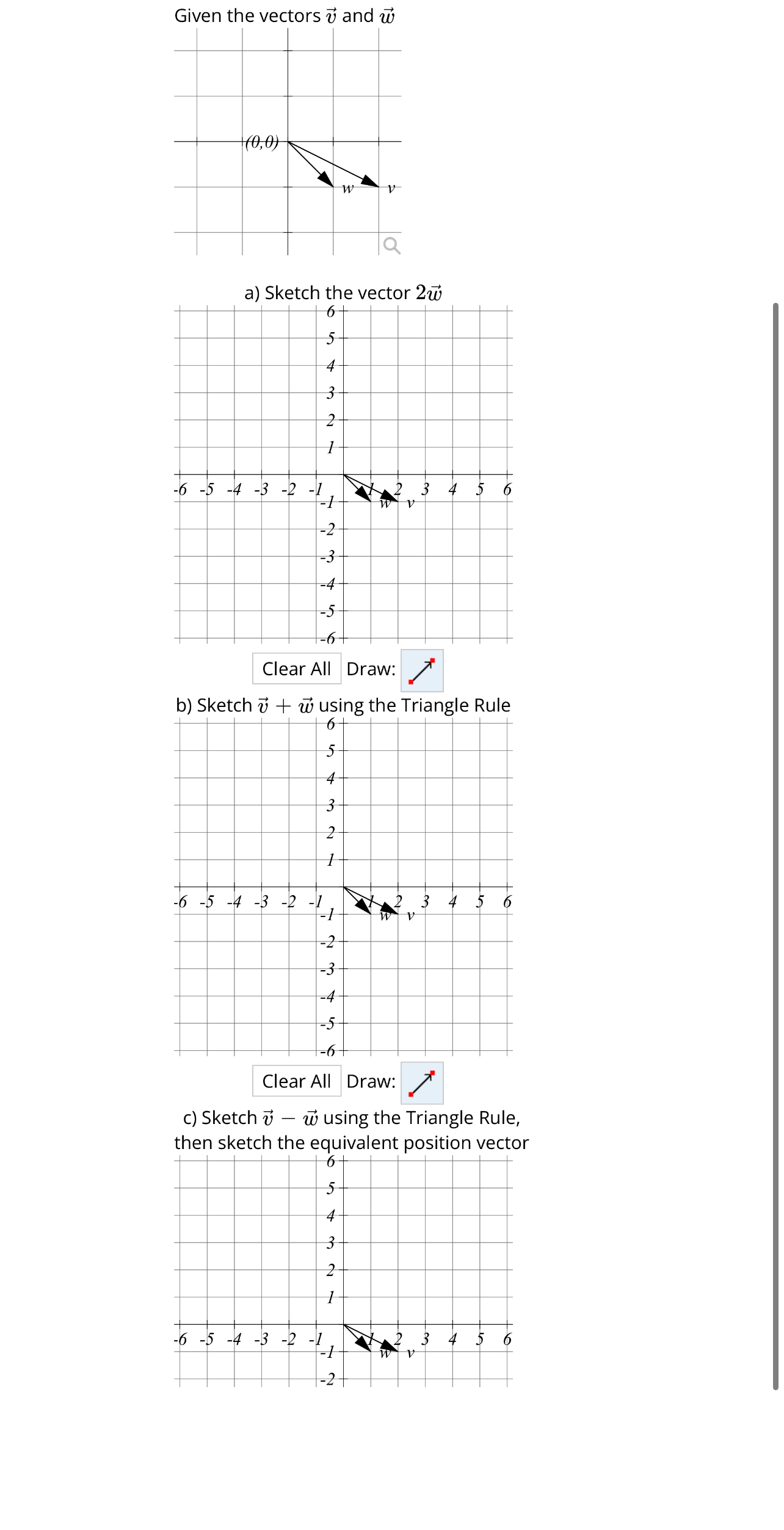 Solved a) ﻿Sketch the vector 2vec(w)Clear All Draw: b) | Chegg.com