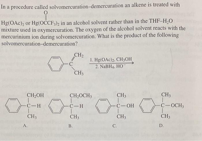 Solved In a procedure called solvomercuration-demercuration | Chegg.com