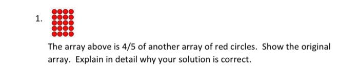 Solved 1. The array above is 4/5 of another array of red | Chegg.com