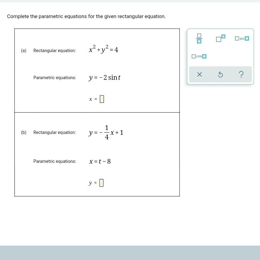 Solved Complete the parametric equations for the given | Chegg.com