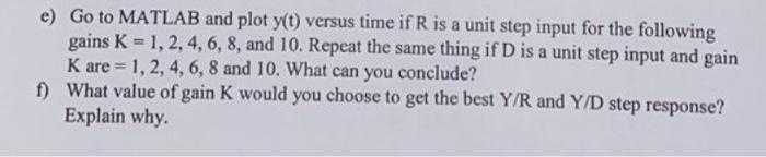 Solved Go to MATLAB and plot y(t) versus time if R is a unit | Chegg.com
