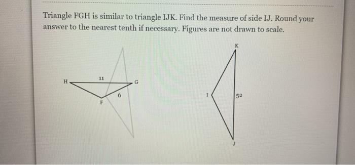 Solved Triangle FGH is similar to triangle IJK. Find the | Chegg.com