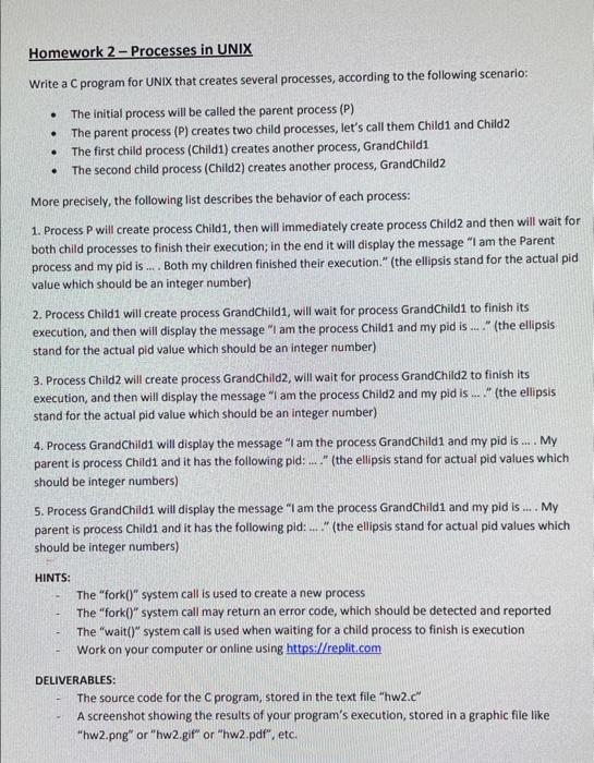 Solved Homework 2 - Processes in UNIX Write a C program for | Chegg.com