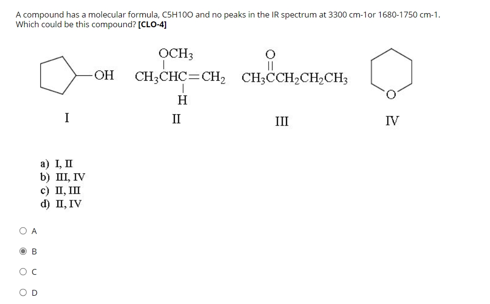 A compound has a molecular formula, C5H10O ﻿and no | Chegg.com