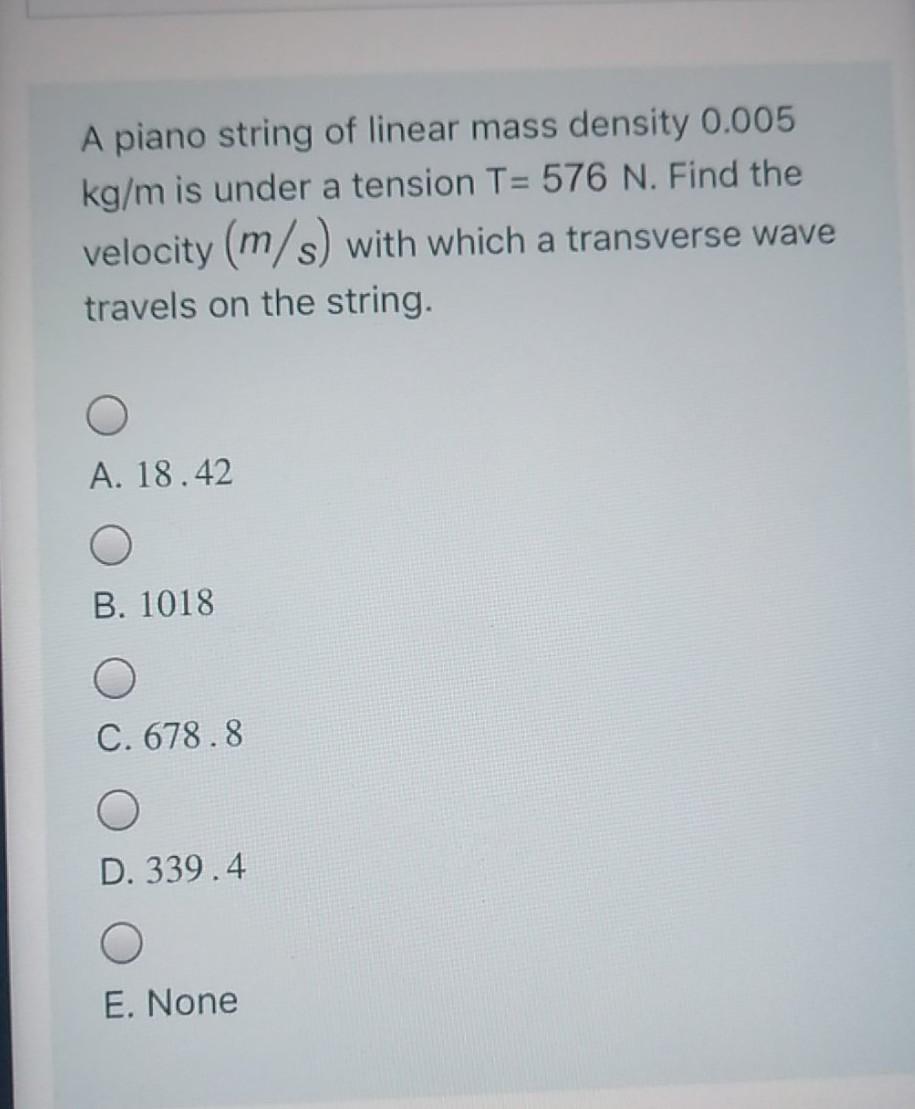 Solved A piano string of linear mass density 0.005 kg/m is | Chegg.com
