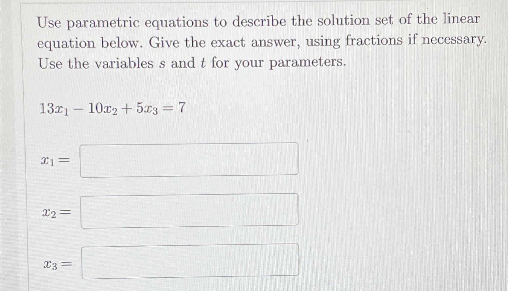 Solved Use parametric equations to describe the solution set | Chegg.com