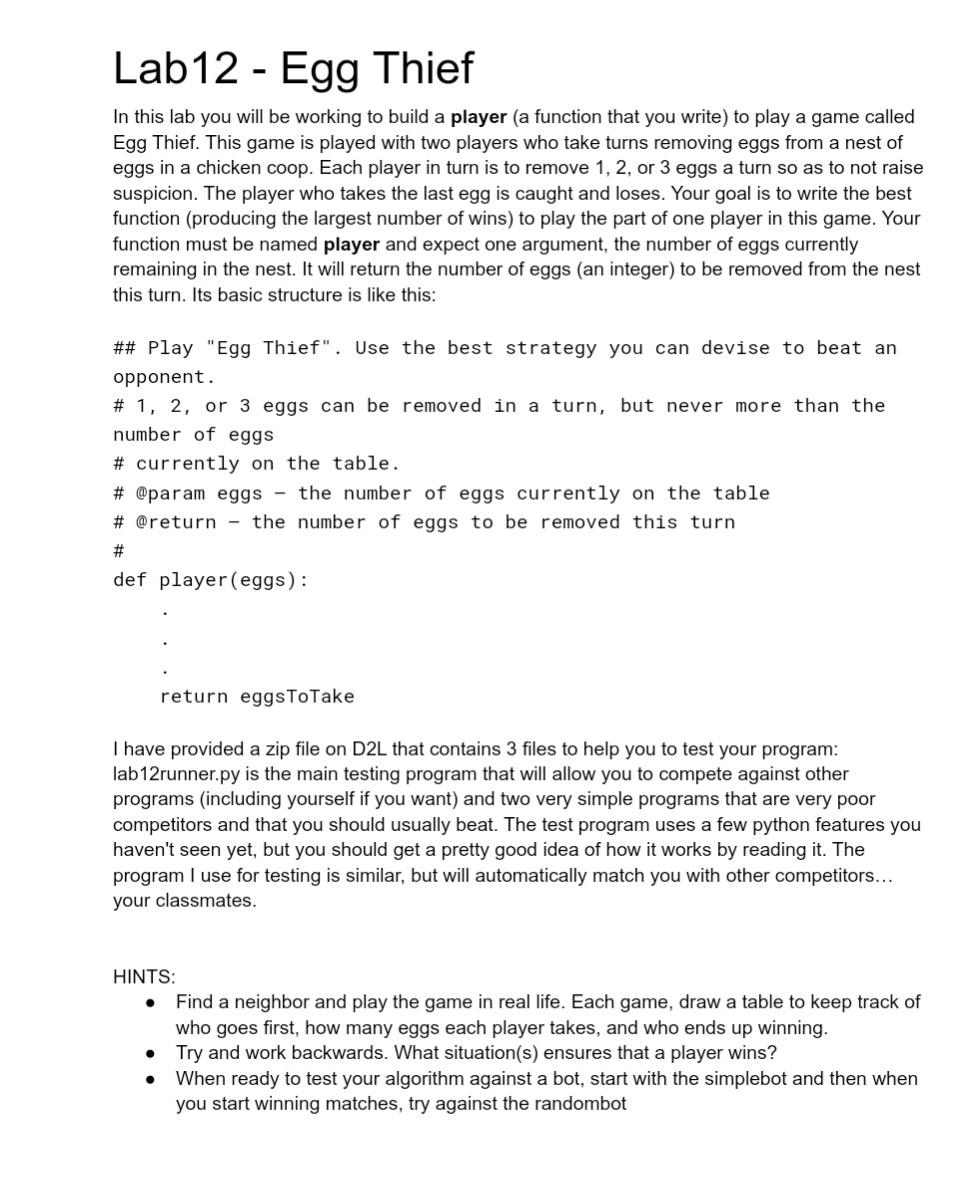 Solved Lab12 - Egg Thief In this lab you will be working to | Chegg.com