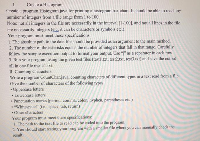 Solved L Create A Histogram Create A Program Histogramjava 