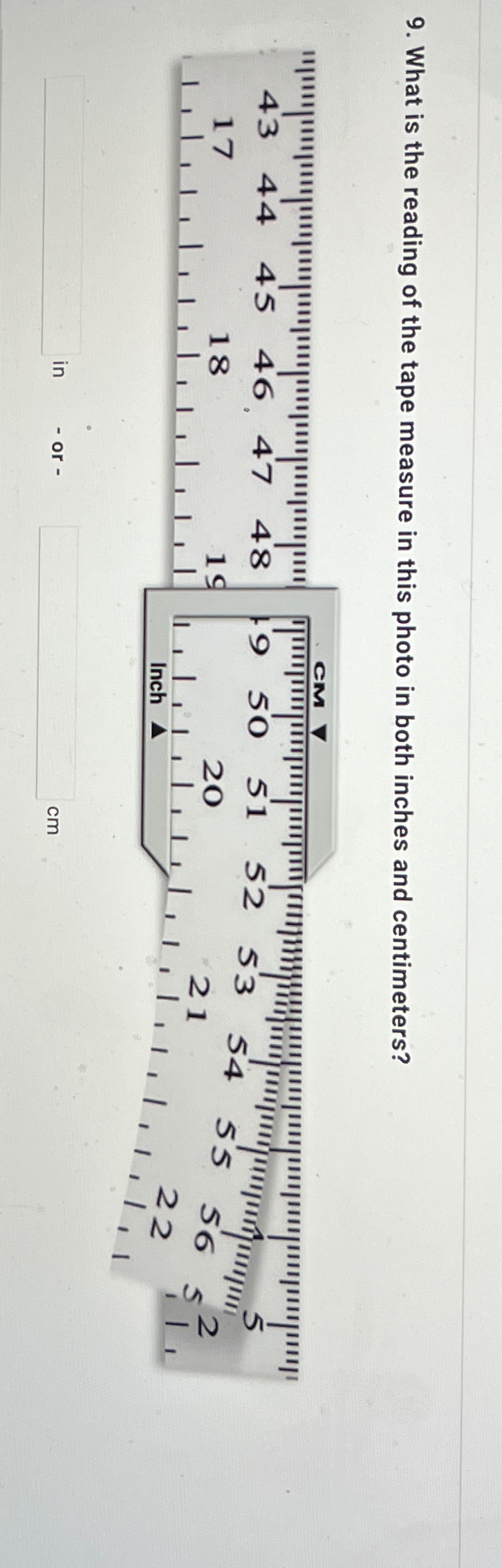 Solved What is the reading of the tape measure in this photo | Chegg.com